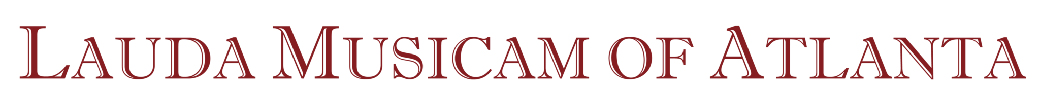 Lauda Musicam of Atlanta – Atlanta's Community Renaissance Ensemble